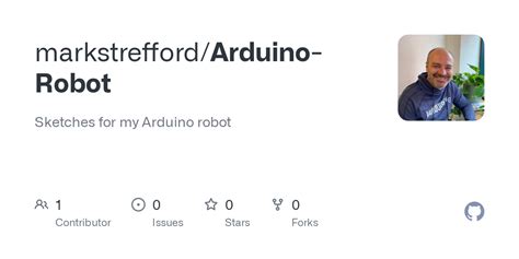 GitHub Markstrefford Arduino Robot Sketches For My Arduino Robot