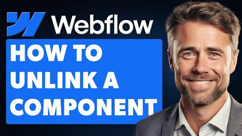 How To Unlink A Component Webflow Full Guide YouTube