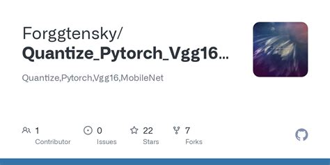 Github Forggtenskyquantizepytorchvgg16andmobilenet Quantize