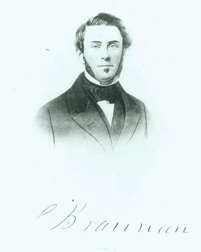 Sam Brannan Pioneer Dreamer And Scoundrel Arts And Entertainment