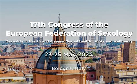 17th Congress Of The European Federation Of Sexology Satog