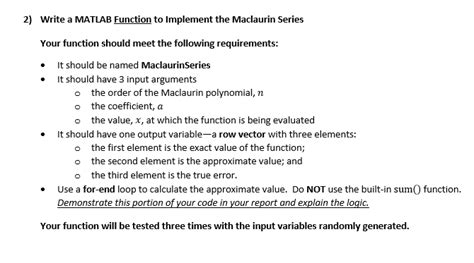 solved 2 write a matlab function to implement the maclaurin