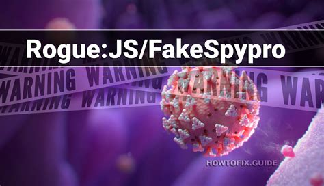 rogue js fakespypro — virus removal guide