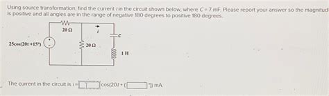 Solved Using Source Transformation Find The Current I ﻿in