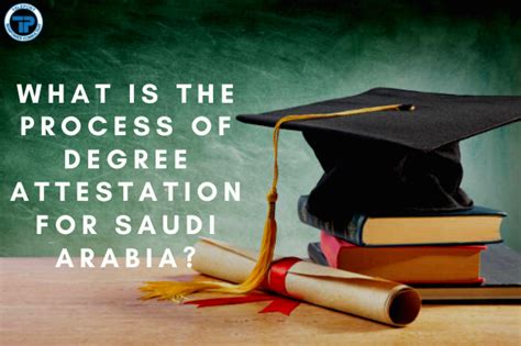 The Process Of Document Degree Attestation For Saudi Arabia From Saudi Embassy Saudi Culture