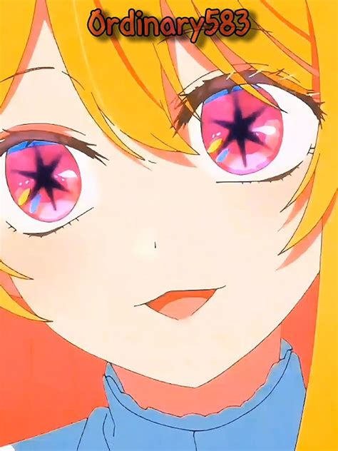 Happy Face🌞 •hoshino Ruby• 💛 押し の 子 Oshi No Ko Temporada 2 Capitulo Final‼️edits Ordinary583