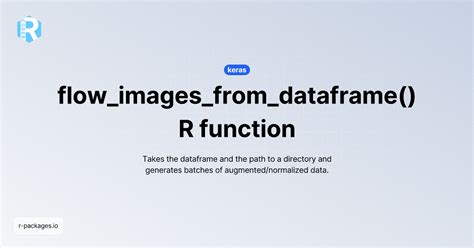 Flowimagesfromdataframe R Function From Keras R Packages
