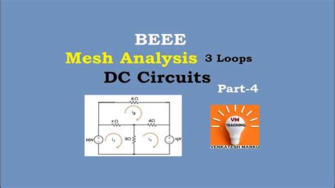 17mesh Analysis 3 Loops Dc Circuits Bee Beee Part 4 Jntu Autonomous Youtube