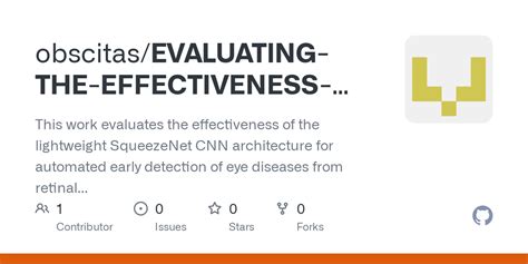 Github Obscitasevaluating The Effectiveness Of Squeezenet Architecture This Work Evaluates