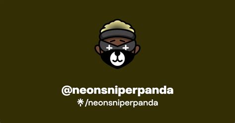 neonsniperpanda | Twitter, Instagram, TikTok, Twitch | Linktree