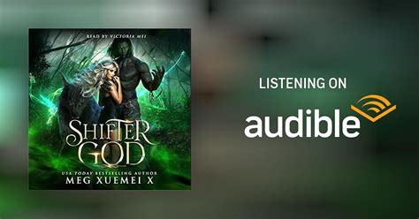 Shifter God By Meg Xuemei X Audiobook Au