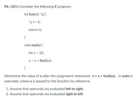 Solved P6 10 Consider The Following C Program Int