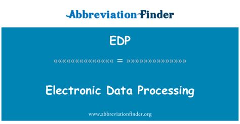 edp 代表 电子数据处理 electronic data processing