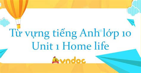Từ vựng Unit 1 lớp 10 Family Life Global Success - Từ vựng tiếng Anh lớp 10 unit 1: Family life ...