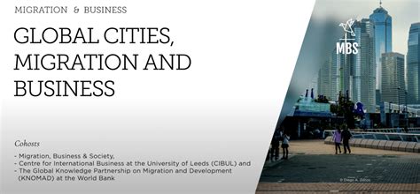 Migration Webinar Global Cities Migration And Business