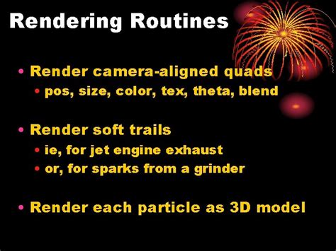 Particle System Design The Challenge Particle Systems Vary