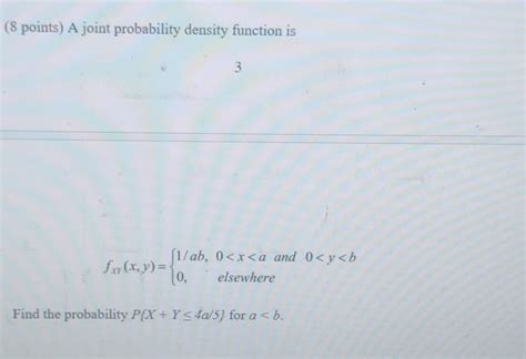 Solved Points A Joint Probability Density Function Is Chegg