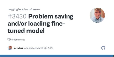Problem Saving Andor Loading Fine Tuned Model · Issue 3430