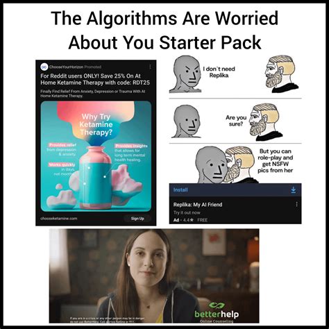 Theyre Just Worried About You Starter Packs Know Your Meme