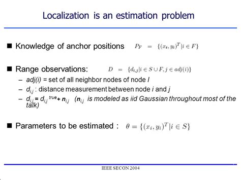 IEEE SECON Estimation Bounds For Localization October Th Cheng Chang EECS Dept UC