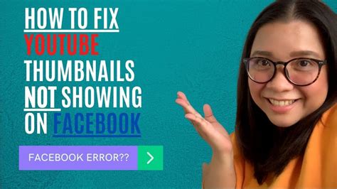 How To Fix Youtube Thumbnail NOT Showing Updating On Facebook Posts Janice B YouTube