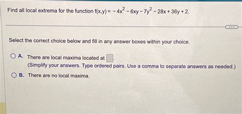 solved find all local extrema for the function