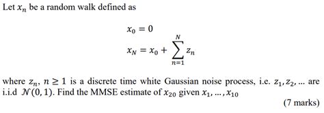 solved let xn be a random walk defined as x0 0xn x0 ∑n 1nzn