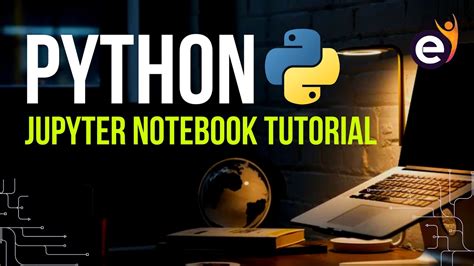 Python For Mastering Machine Learning And Data Science Jupyter Notebook Tutorial Youtube