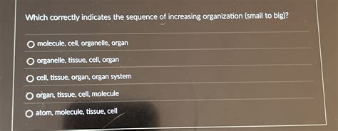 solved which correctly indicates the sequence of increasing