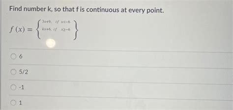 solved find number k so that fis continuous at every point