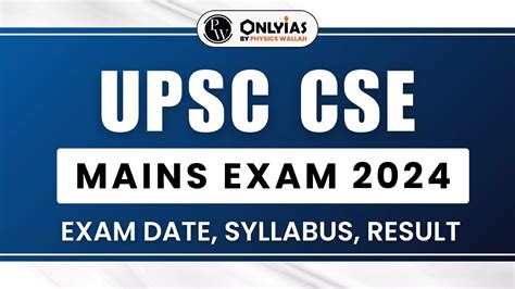 UPSC CSE Mains 2024 Exam Date Timetable Schedule