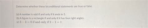solved determine whether these biconditional statements are