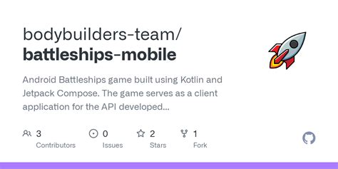GitHub Bodybuilders Team Battleships Mobile Android Battleships Game Built Using Kotlin And