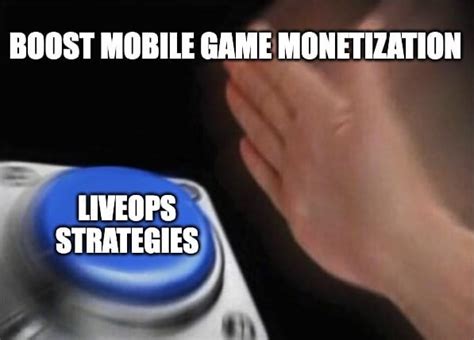 Boost Mobile Game Monetization With Liveops Segwise