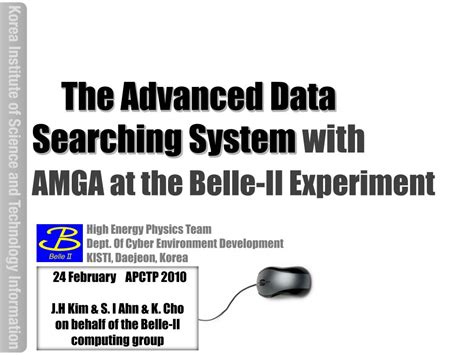 Ppt Advanced Data Searching System With Amga At Belle Ii Experiment