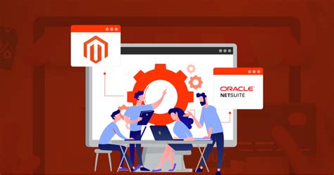 Maximizing E Commerce Netsuite Magento Connector