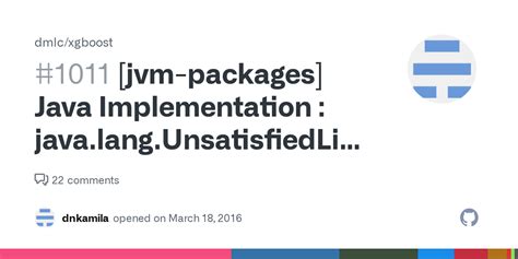 Jvm Packages Java Implementation Java Lang UnsatisfiedLinkError When Using DMatrix Issue