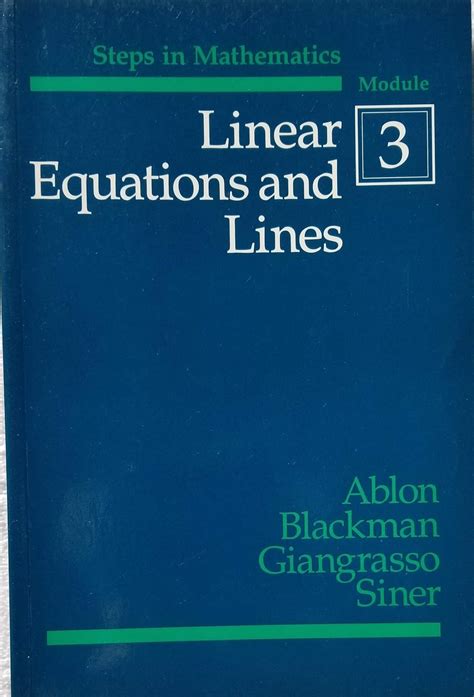 Linear Equations And Lines Steps In Mathematics Modules 3 Leon J