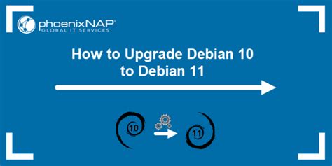 How To Upgrade Debian 10 To Debian 11 Phoenixnap Kb