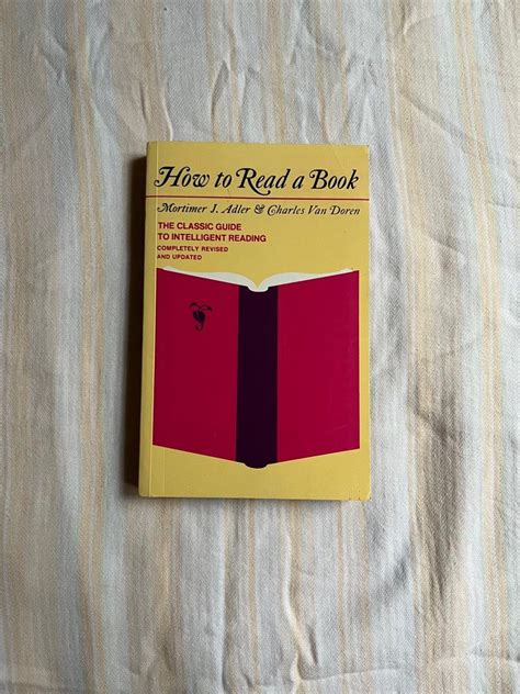 How To Read A Book By Mortimer Adler And Charles Van Doren On Carousell