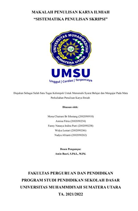 Kelompok Sistematika Penulisan Skripsi Makalah Penulisan Karya Ilmiah “sistematika Penulisan