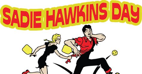 4th Annual Sadie Hawkins Day Tournament