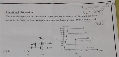 Solved Question Marks Calculate The Input Power The Chegg Com