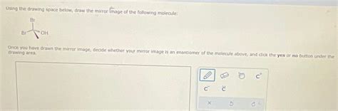Solved Using The Drawing Space Below Draw The Mitror Image