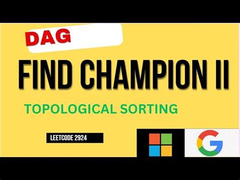 Code Jogger On Linkedin Find Champion Ii Leetcode 2924 Must Do Leetcode Dsadaily Leetcode