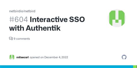 Interactive Sso With Authentik · Issue 604 · Netbirdionetbird · Github