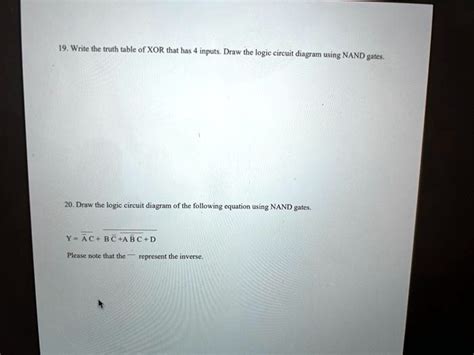 solved 19 write the truth table of xor that has 4 inputs draw the