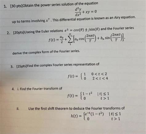 Solved 1 [ 30pts ]obtain The Power Series Solution Of The