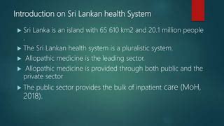 Challenges Facing The Sri Lankan Health System Pptx