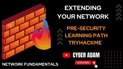 Extending Your Network Presecurity Learning Path Tryhackme Cyber Adam Tamil Youtube